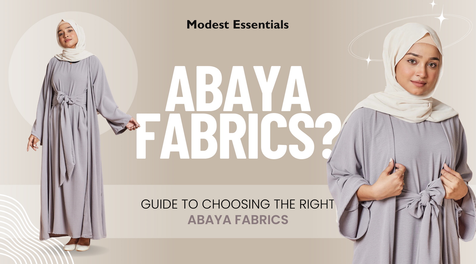 Abaya Fabrics: Guide To Choosing The Right Abaya Fabric – Modest Essentials